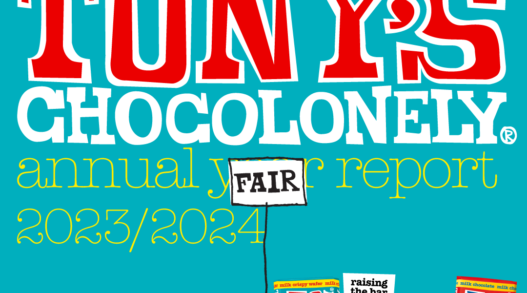 Wow, look at all the impact you made last year! – Tony’s Chocolonely Global